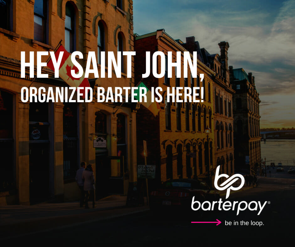 BarterPay Arrives In Saint John, NB!
